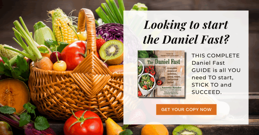 Daniel Fast Recipes: Easy Meals for the Daniel Diet