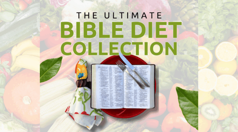 Food in the Bible: Healthy Eating with a Biblical Diet