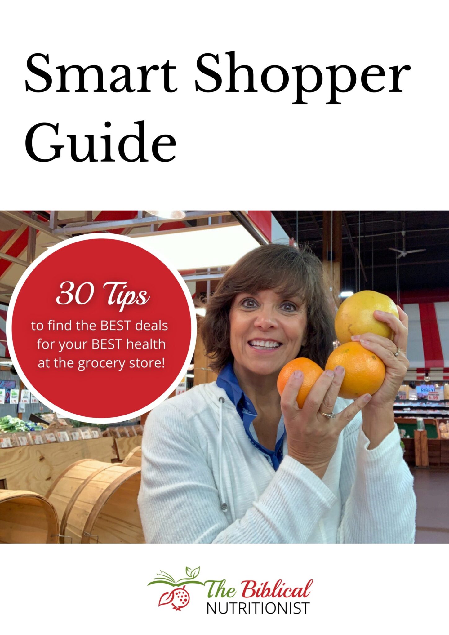 Smart Shopper Guide - The Biblical Nutritionist